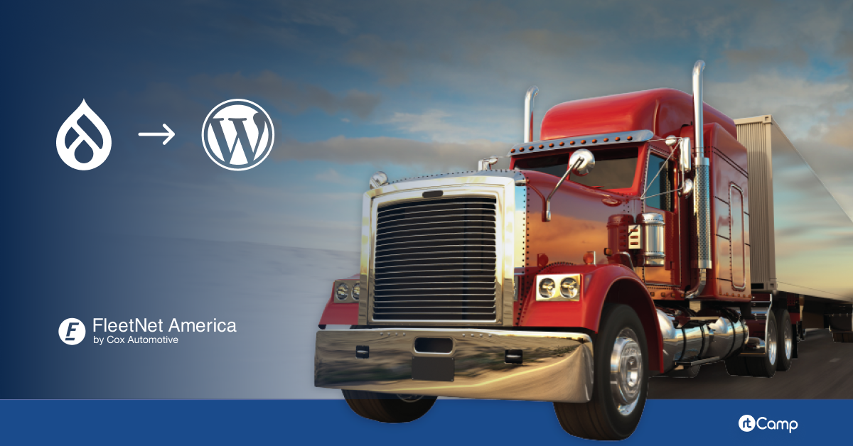 FleetNet America's Drupal to WordPress Migration Success Story
